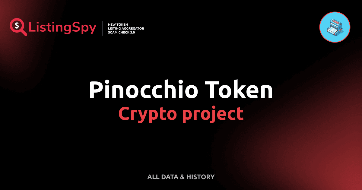 Pinocchio Token crypto project: P-Token token listings, events, analysis | ListingSpy
