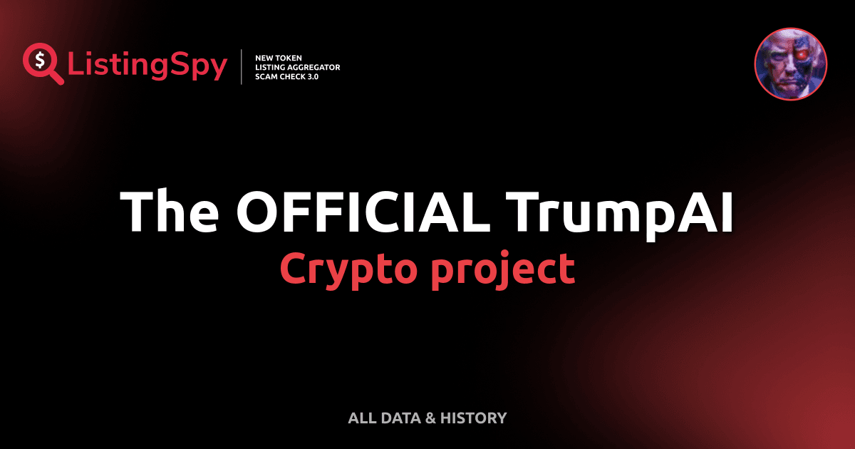 The OFFICIAL TrumpAI crypto project: TrumpAI token listings, events ...