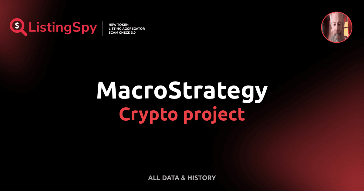 MacroStrategy crypto project: MSTR token listings, events, analysis | ListingSpy