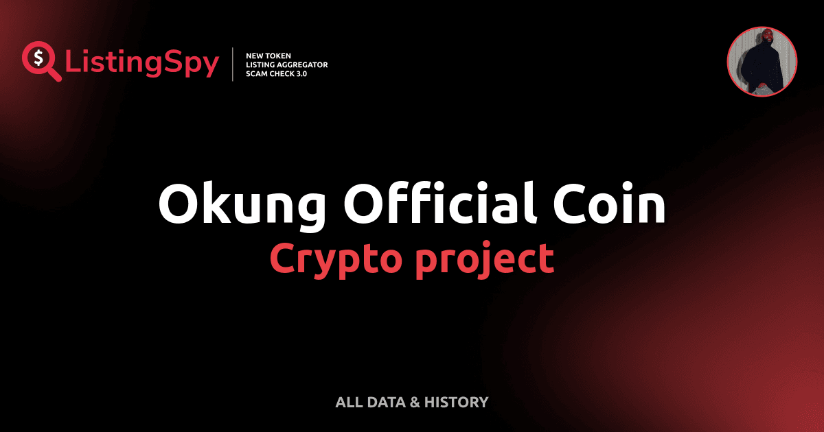 Okung Official Coin crypto project: OKUNG token listings, events ...