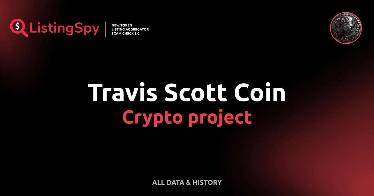 Travis Scott Coin crypto project: MAXIMUS token listings, events ...