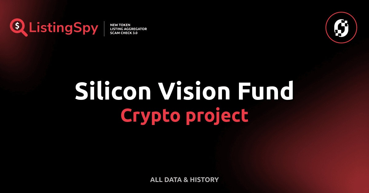 Silicon Vision Fund crypto project: SVF token listings, events ...