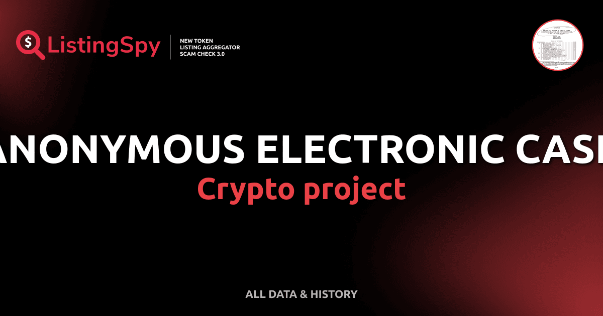 ANONYMOUS ELECTRONIC CASH crypto project: BITCOIN token listings ...