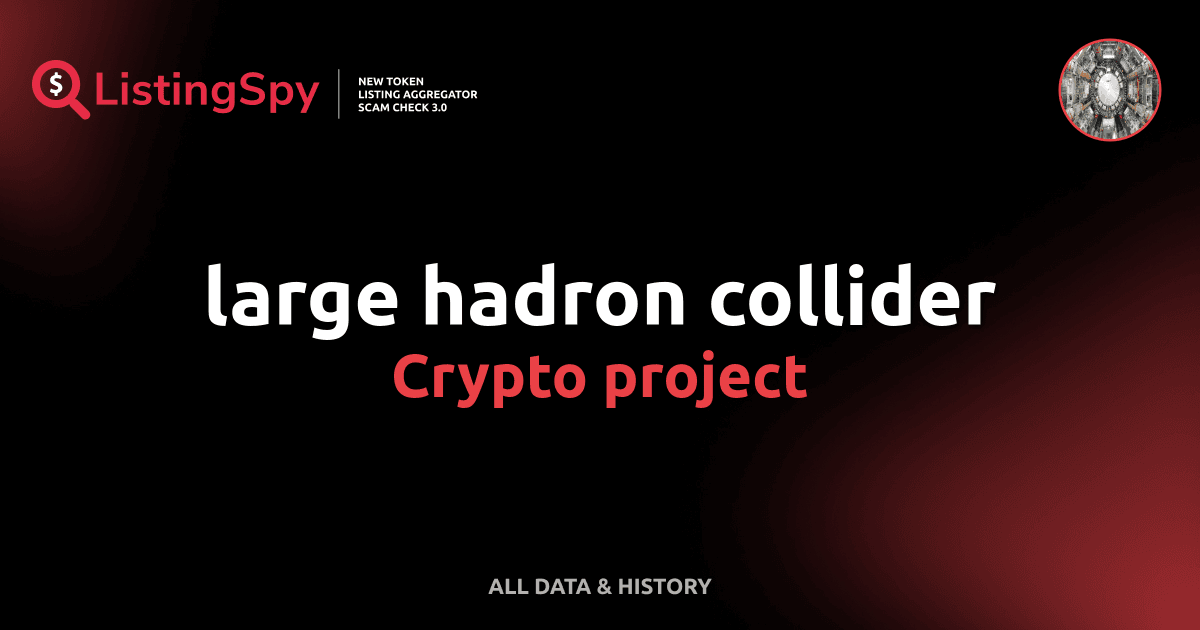 large hadron collider crypto project: LHC token listings, events ...