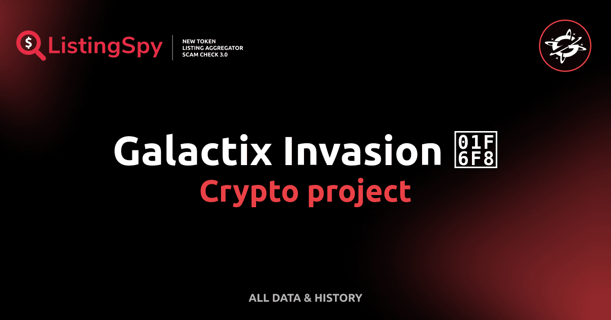 Galactix Invasion ???? crypto project: Galactix token listings, events ...