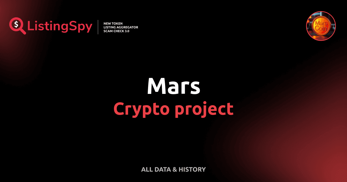 Mars crypto project: Mars Coin token listings, events, analysis ...