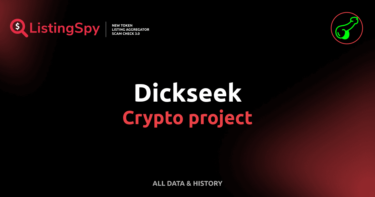 Dickseek crypto project: Deek token listings, events, analysis | ListingSpy