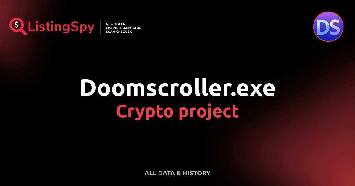 Doomscroller.exe crypto project: DOOM token listings, events, analysis | ListingSpy