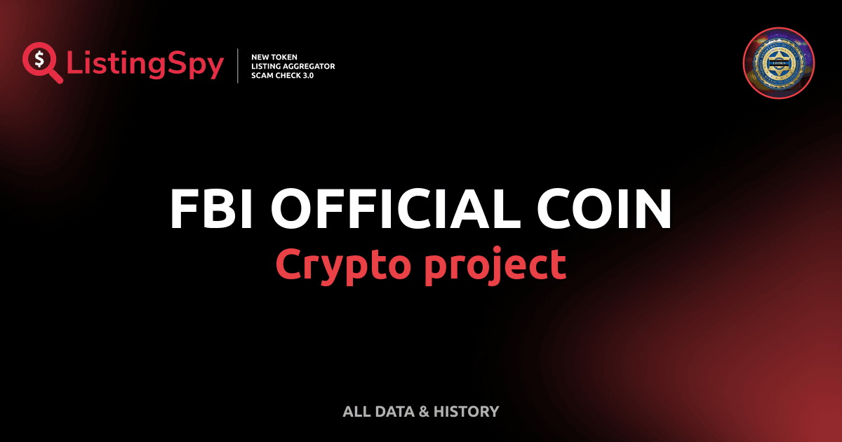 FBI OFFICIAL COIN crypto project: LEOKA token listings, events ...