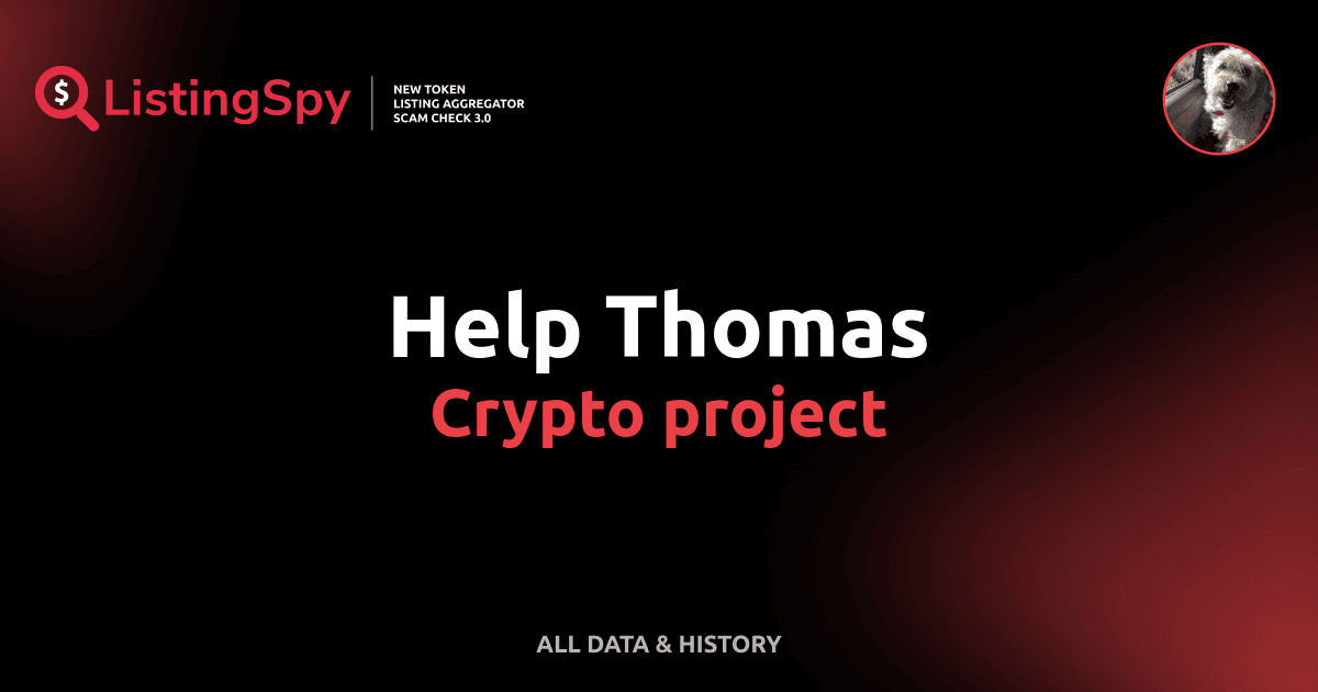 Help Thomas crypto project: THOMAS token listings, events, analysis | ListingSpy
