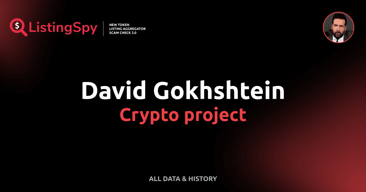 David Gokhshtein crypto project: DAVID token listings, events, analysis | ListingSpy