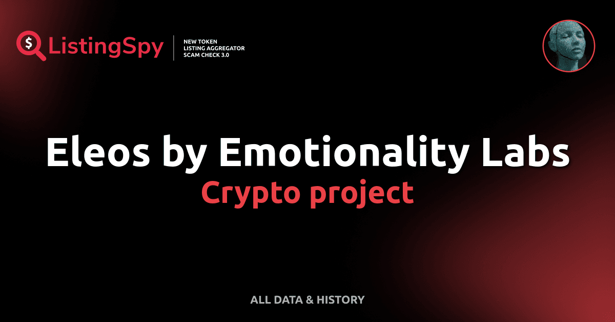 Eleos by Emotionality Labs crypto project: ELEOS token listings, events ...