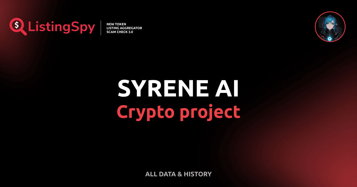 SYRENE AI crypto project: SYRENE token listings, events, analysis | ListingSpy