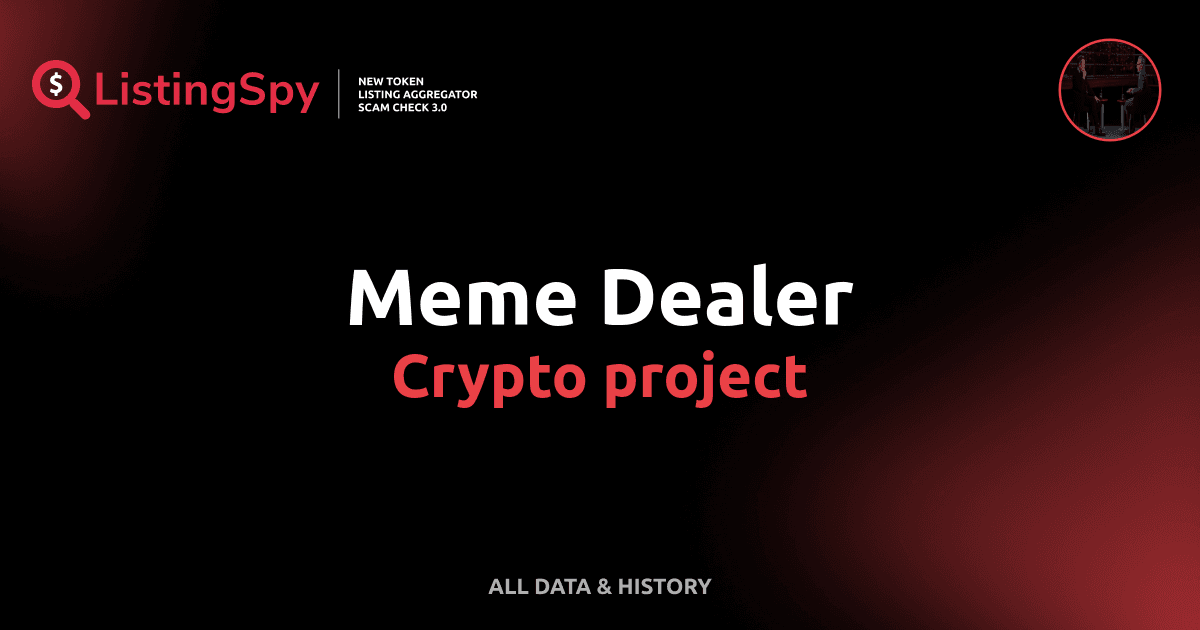 Meme Dealer crypto project: MD token listings, events, analysis ...