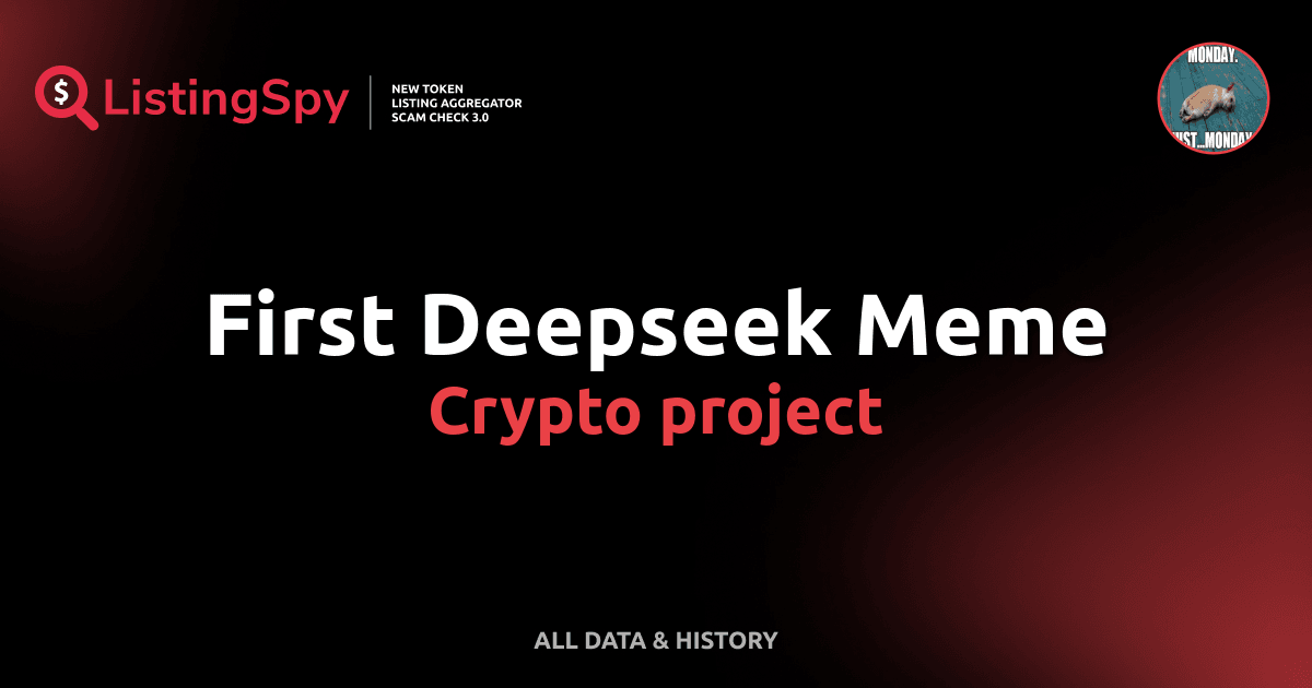First Deepseek Meme crypto project: MONDAY token listings, events ...