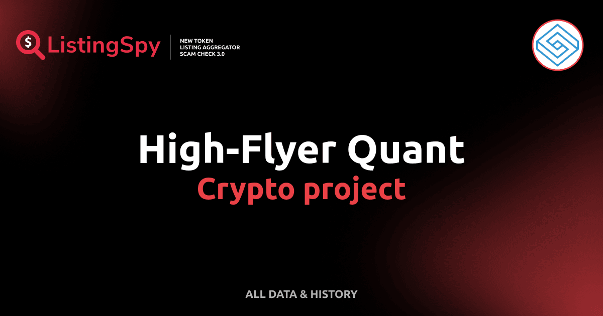High-Flyer Quant crypto project: HFQ token listings, events, analysis ...