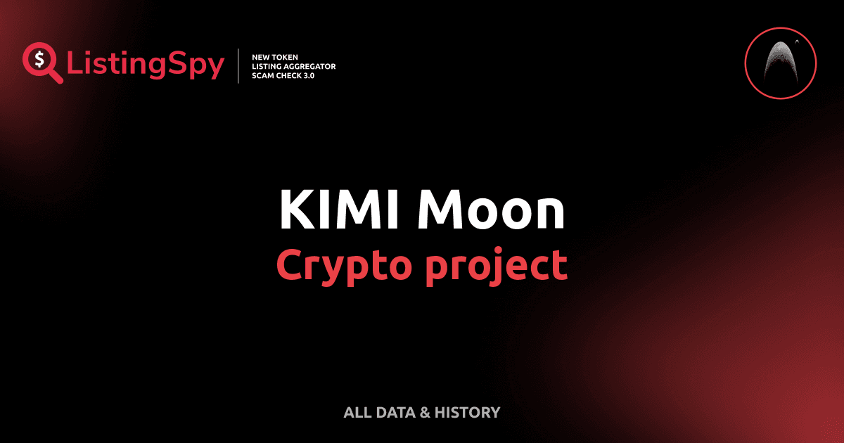 KIMI Moon crypto project: MOON token listings, events, analysis ...