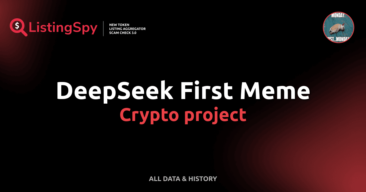 DeepSeek First Meme crypto project: MONDAY token listings, events ...