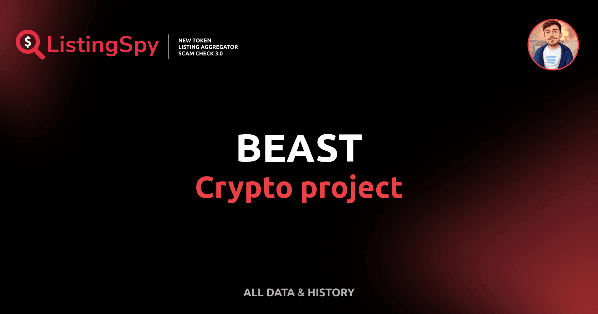 BEAST crypto project: BEAST token listings, events, analysis | ListingSpy