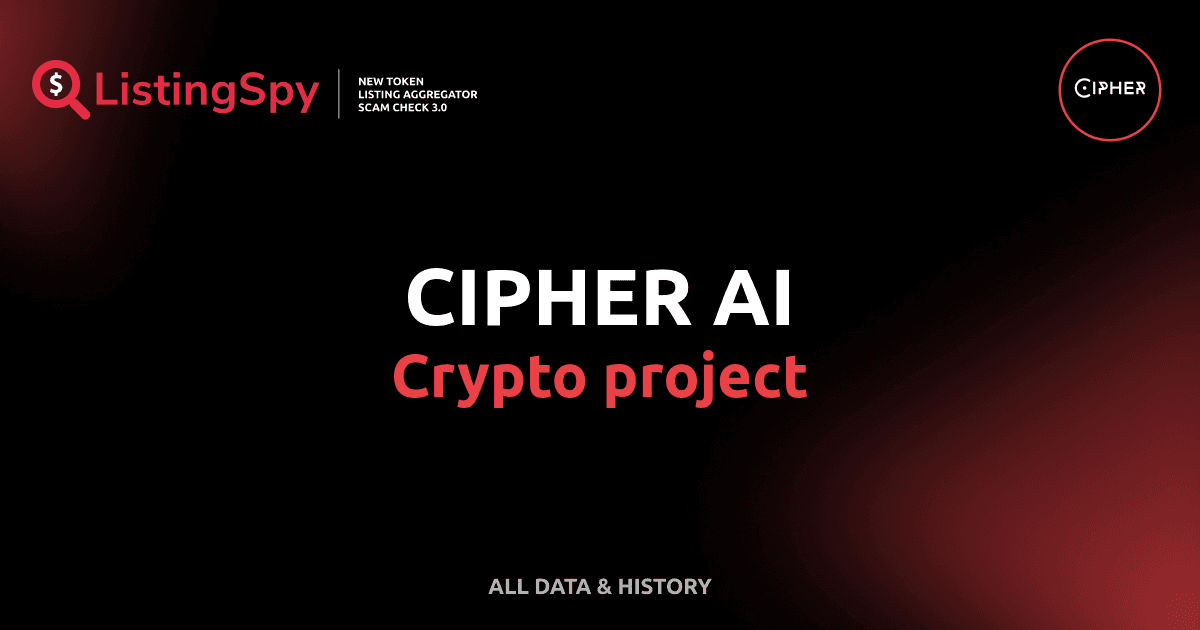 CIPHER AI crypto project: CIPHER token listings, events, analysis ...