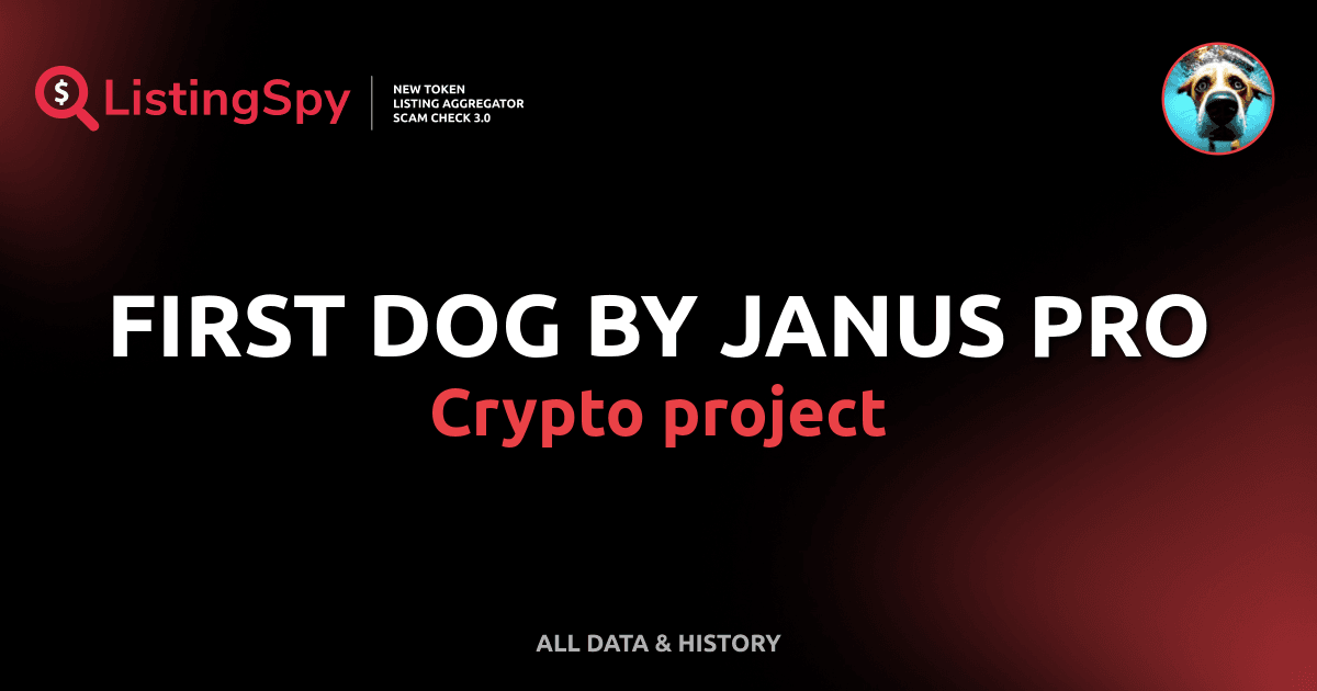 FIRST DOG BY JANUS PRO crypto project: JANUSDOG token listings, events ...