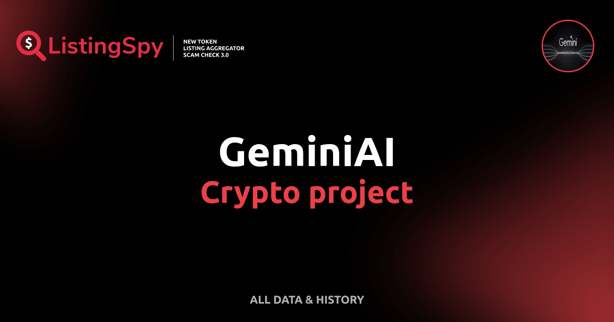 GeminiAI crypto project: GEMINI token listings, events, analysis ...