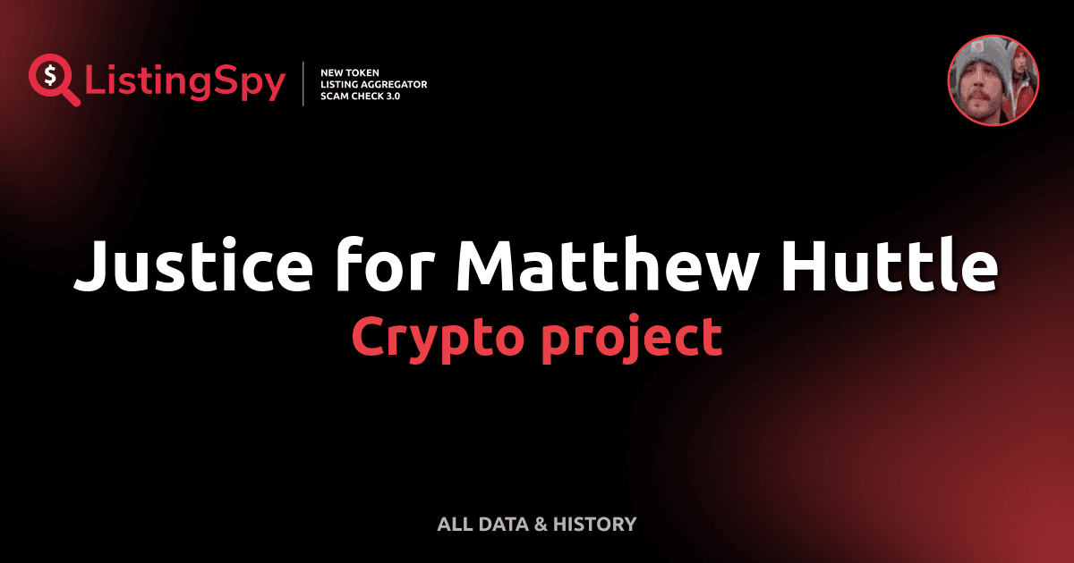 Justice for Matthew Huttle crypto project: Matthew token listings ...
