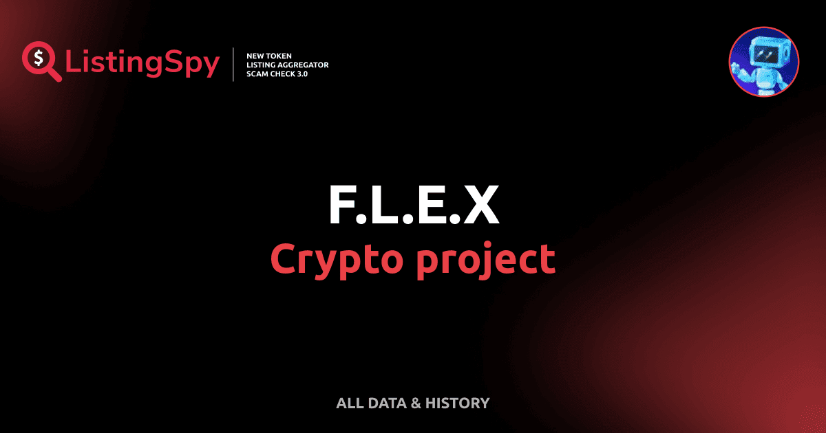 F.L.E.X crypto project: FLEX token listings, events, analysis | ListingSpy