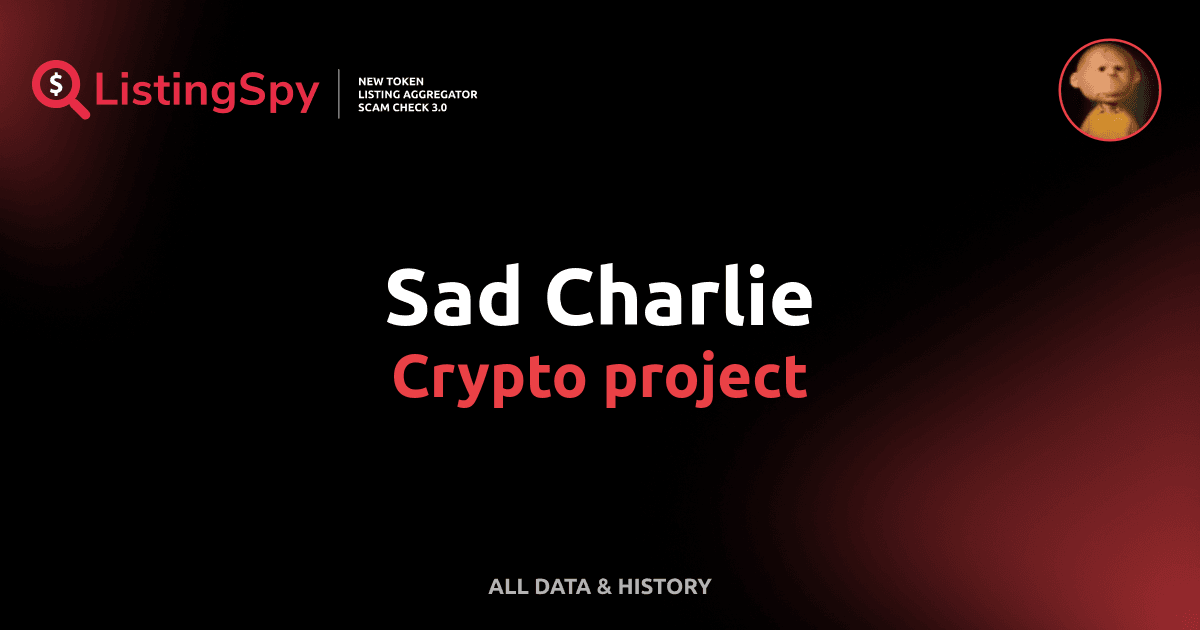 Sad Charlie crypto project: Charlie token listings, events, analysis ...