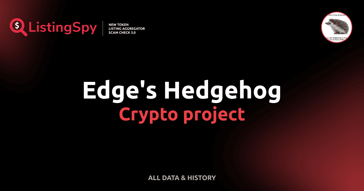 Edge's Hedgehog crypto project: Edgehog token listings, events ...