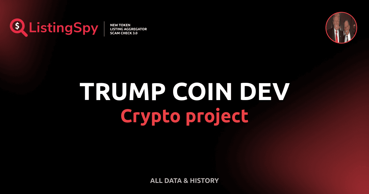 TRUMP COIN DEV crypto project: BILLZANKER token listings, events, analysis | ListingSpy