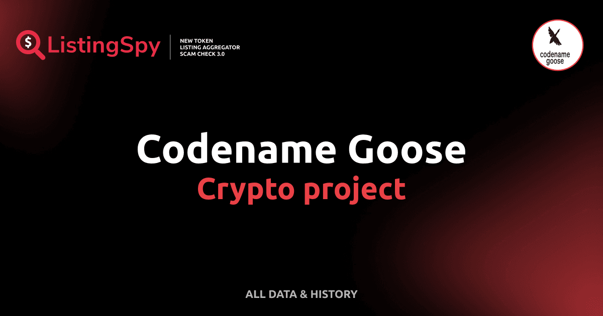 Codename Goose crypto project: GOOSE token listings, events, analysis ...