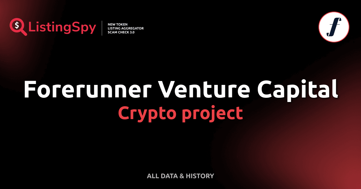 Forerunner Venture Capital crypto project: FORE token listings, events ...