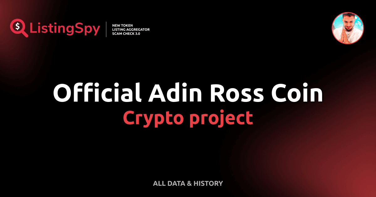 Official Adin Ross Coin crypto project: ADIN ROSS token listings ...