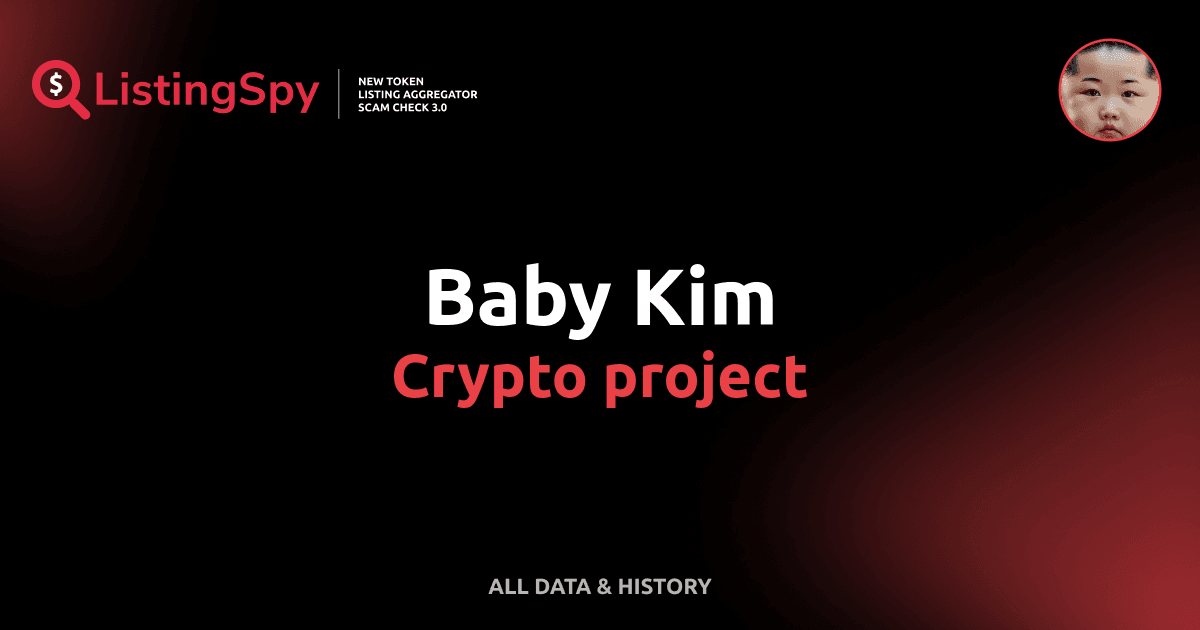 Baby Kim crypto project: bbkim token listings, events, analysis ...