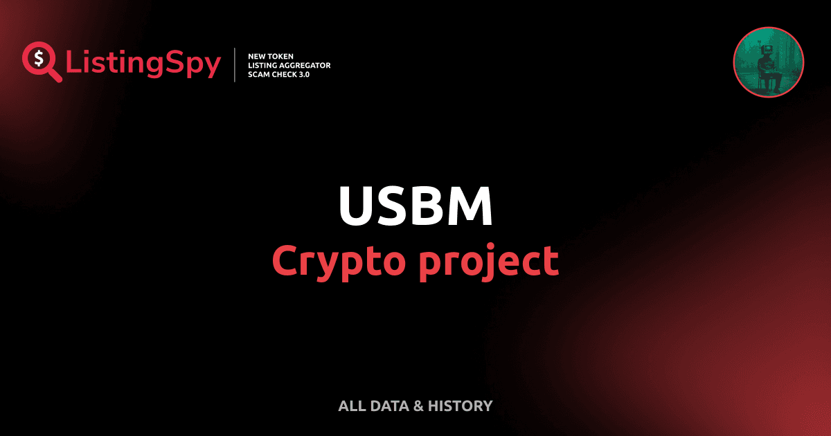 USBM crypto project: USBM token listings, events, analysis | ListingSpy