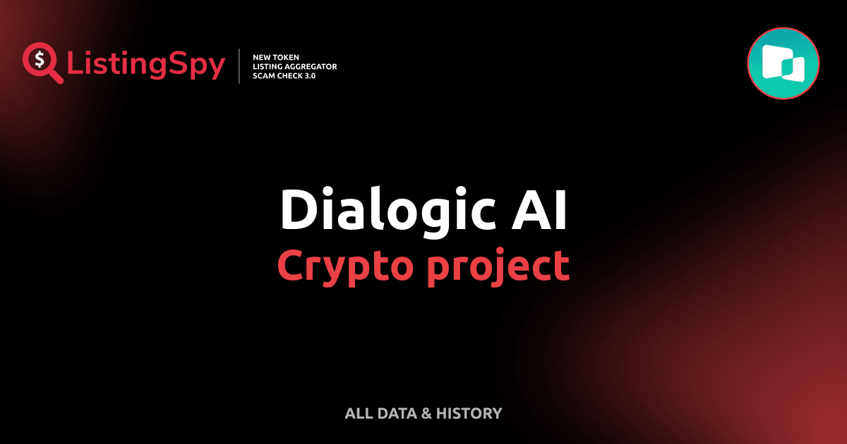Dialogic AI crypto project: DIAL token listings, events, analysis | ListingSpy