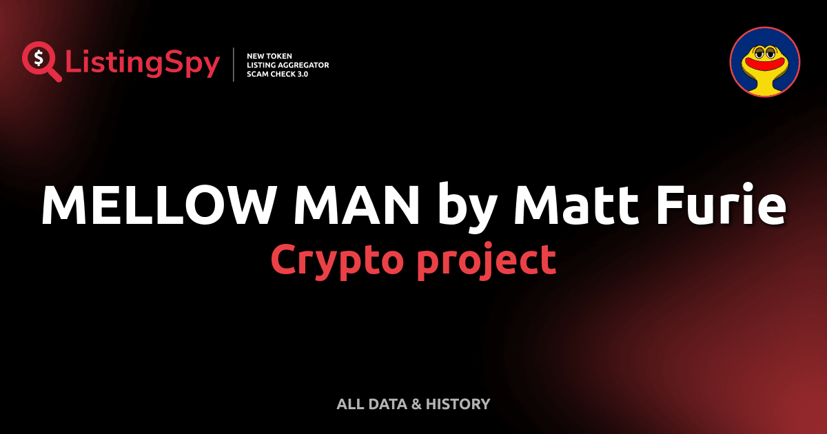 MELLOW MAN by Matt Furie crypto project: MELLOW token listings, events ...