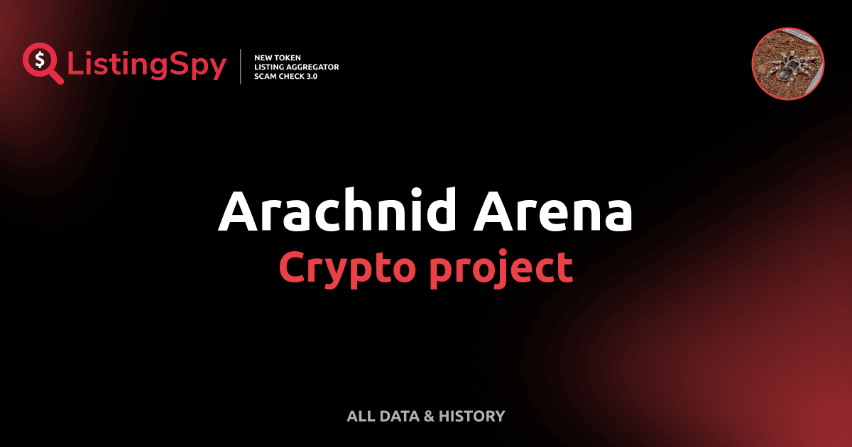 Arachnid Arena crypto project: ARACHNID token listings, events ...
