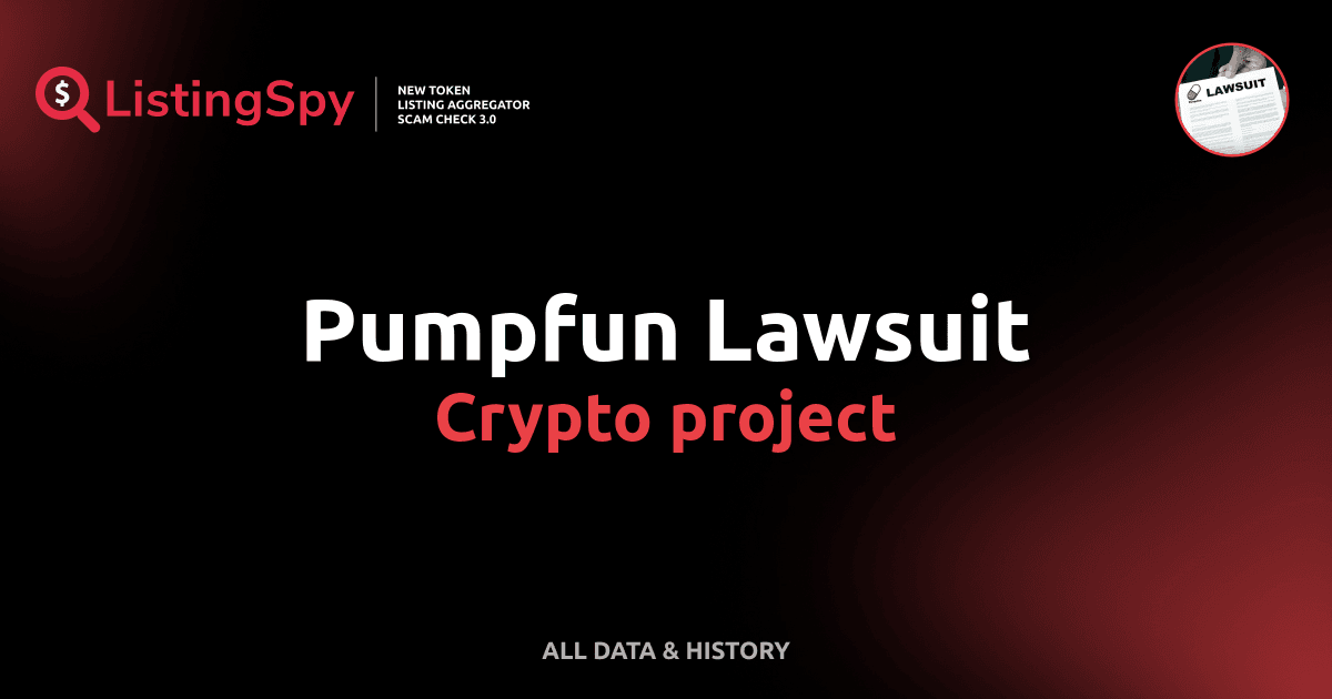 Pumpfun Lawsuit crypto project: PUMPSUIT token listings, events ...