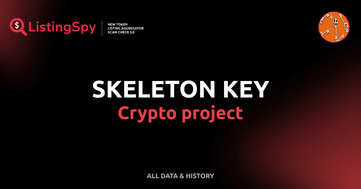 SKELETON KEY crypto project: SKEYS token listings, events, analysis ...