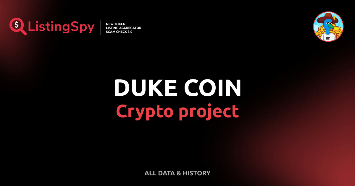 DUKE COIN crypto project: DUKE token listings, events, analysis | ListingSpy