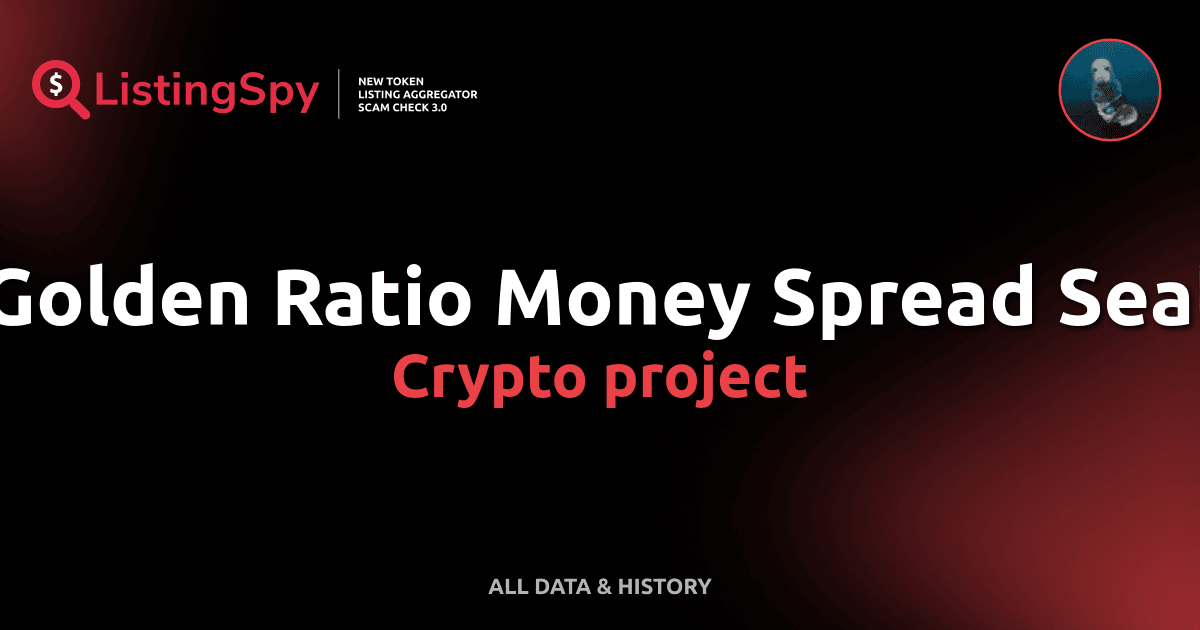 Golden Ratio Money Spread Seal crypto project: GRMSS token listings ...