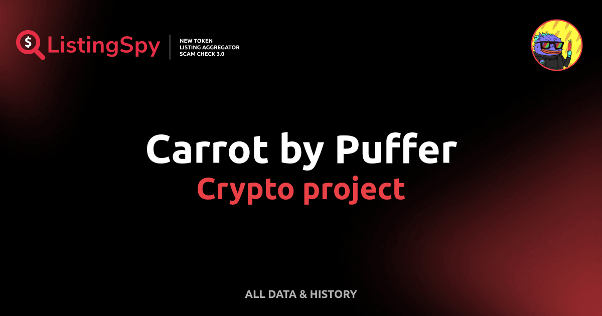 Carrot by Puffer crypto project: CARROT token listings, events ...