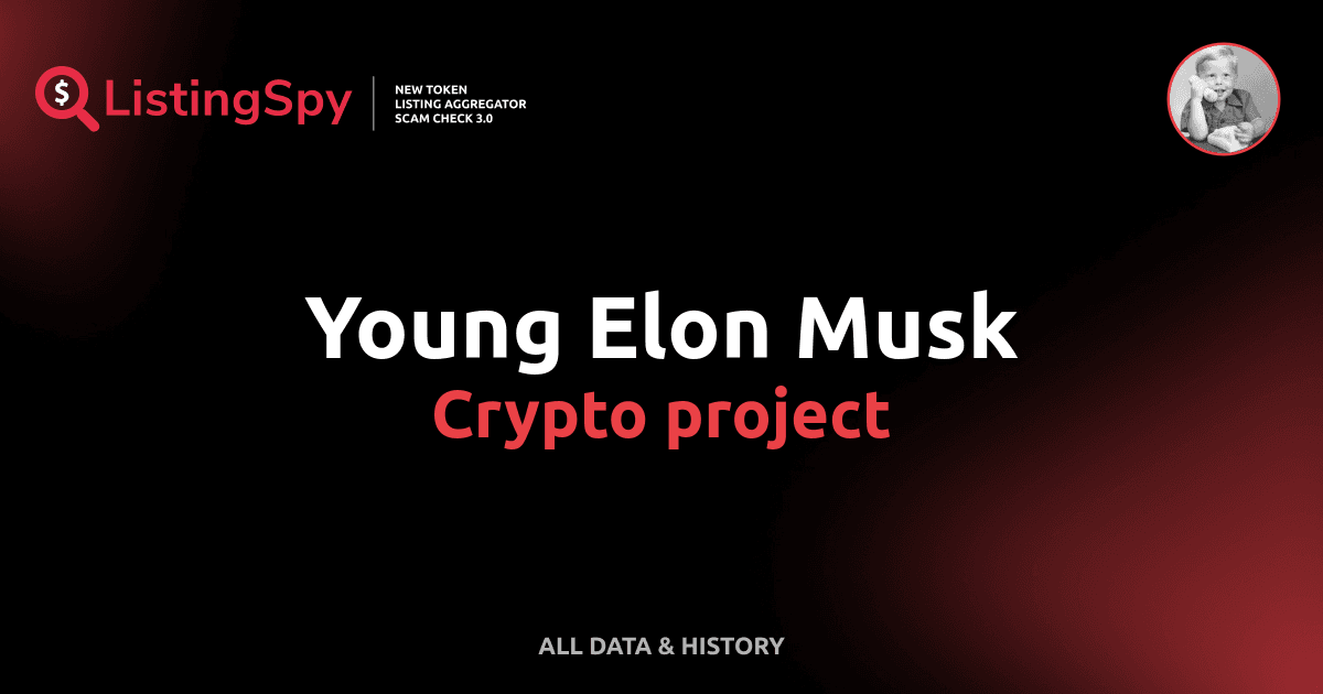 Young Elon Musk crypto project: YEM token listings, events, analysis ...