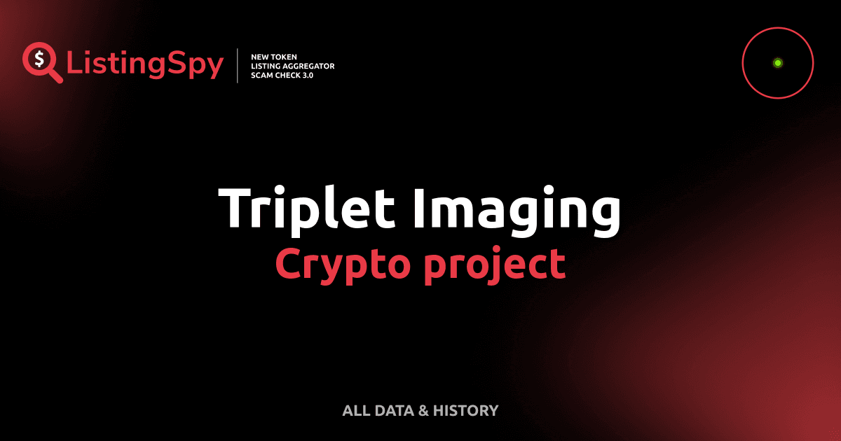 Triplet Imaging crypto project: Triplet token listings, events ...