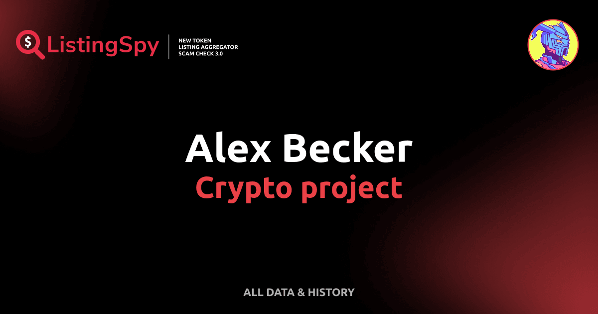 Alex Becker crypto project: ALEX token listings, events, analysis | ListingSpy