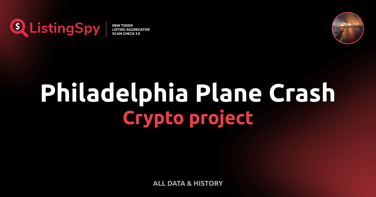 Philadelphia Plane Crash crypto project: CRASH token listings, events ...