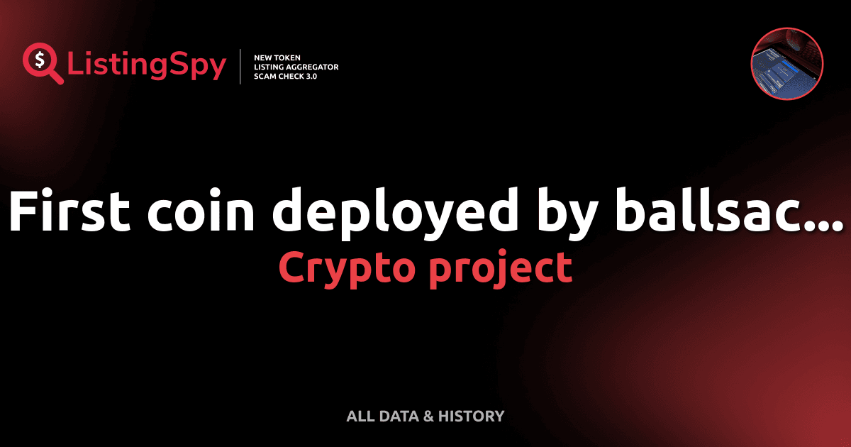 First coin deployed by ballsac... crypto project: Ballsack token ...