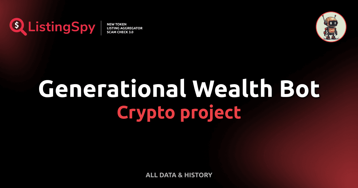 Generational Wealth Bot crypto project: GWB token listings, events ...